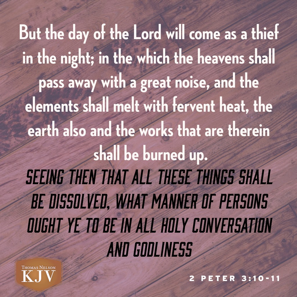 KJV Verse Of The Day 2 Peter 3 10 11