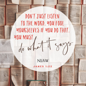 NIrV Verse of the Day: James 1:22