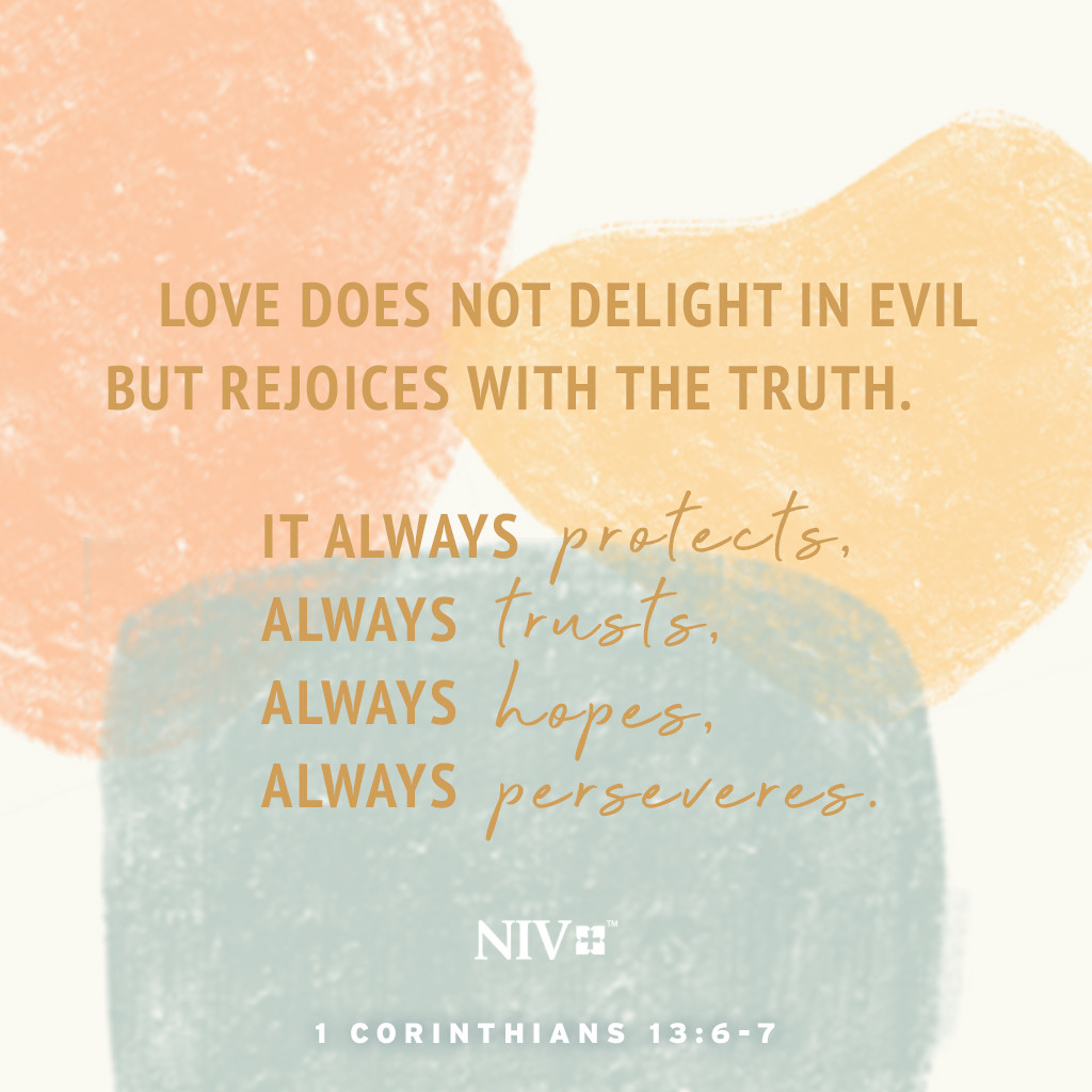 NIV Verse of the Day: 1 Corinthians 13:6-7