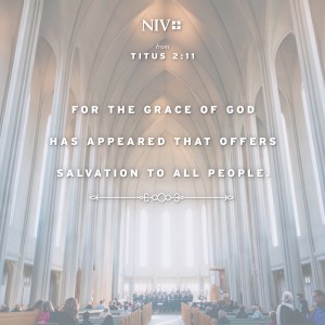NIV Verse of the Day: Titus 2:11-12