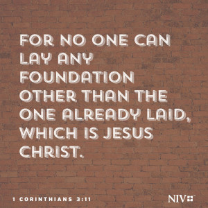 NIV Verse of the Day: 1 Corinthians 3:10-11