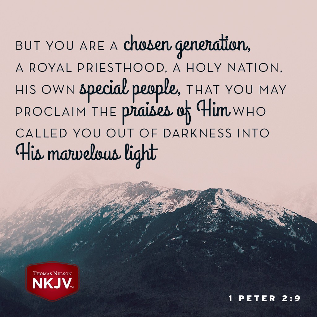 NKJV Verse Of The Day 1 Peter 2 9 NKJV Verse Of The Day 1 Peter 2 9