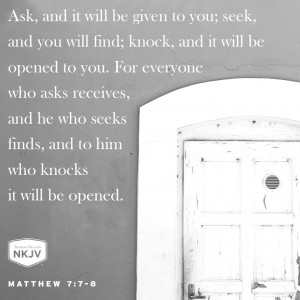 NKJV Verse of the Day: Matthew 7:7-8
