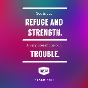 NKJV Verse of the Day: Psalm 46:1