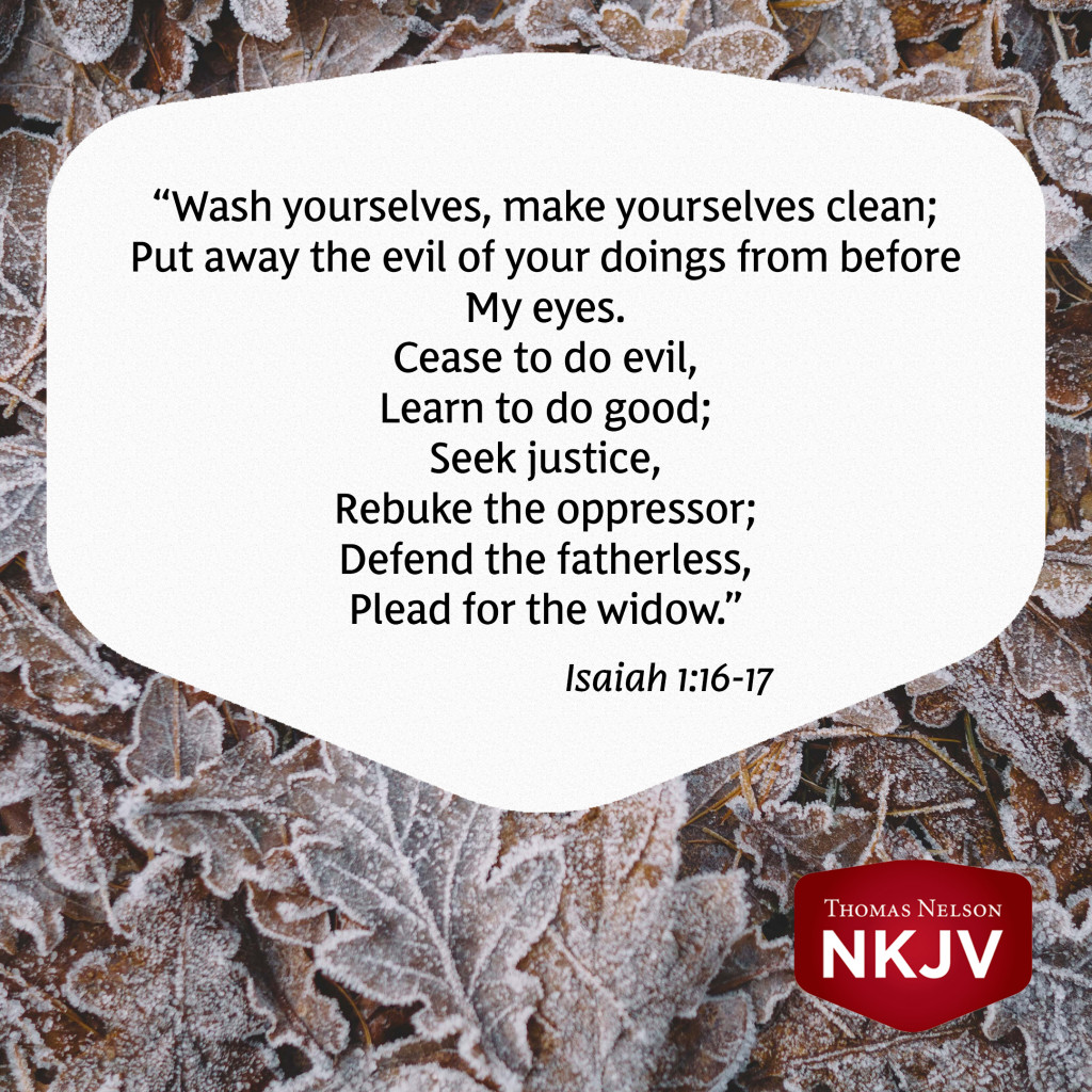 NKJV Verse Of The Day Isaiah 1 16 17 NKJV Verse Of The Day Isaiah 1 16 17