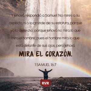 RVR Versículo Bíblico Diario: 1 Samuel 16:7